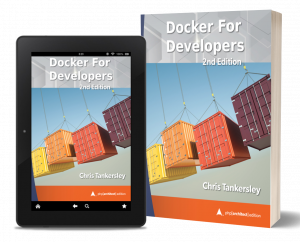 Docker for Developers, 2nd edition, Book