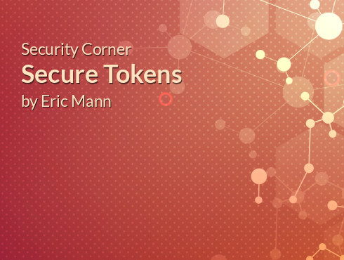 Security Corner: Secure Tokens | PHP Architect