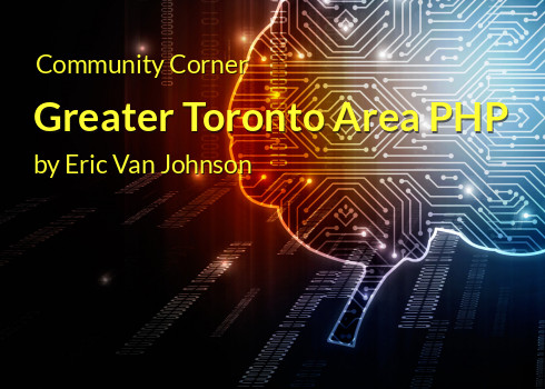 Community Corner: Greater Toronto Area PHP | PHP Architect
