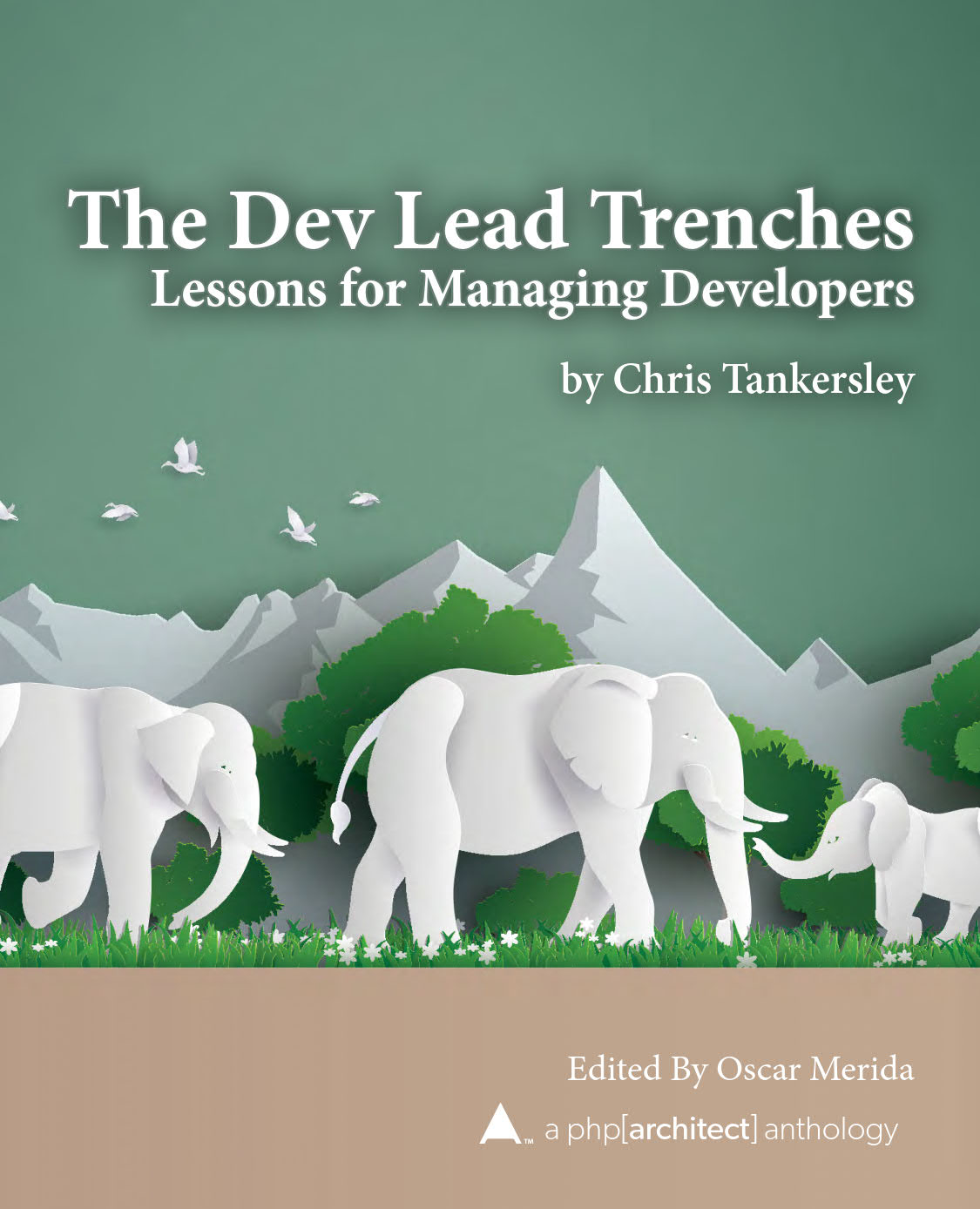 The Dev Lead Trenches | PHP Architect