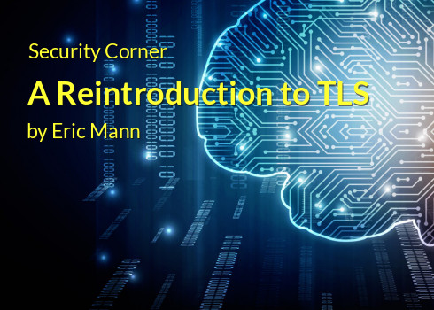 Security Corner: A Reintroduction to TLS | PHP Architect