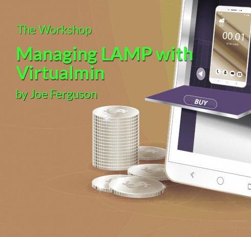 The Workshop: Managing LAMP with Virtualmin | PHP Architect