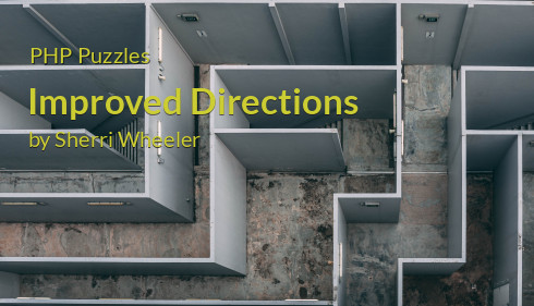 PHP Puzzles: Improved Directions | PHP Architect