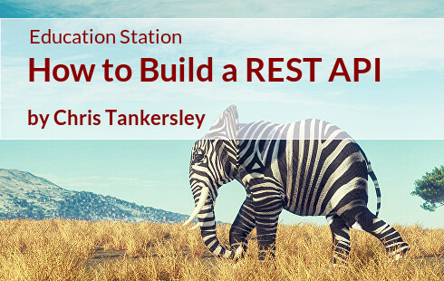 Education Station: How to Build a REST API | PHP Architect