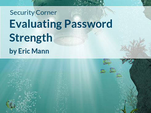 Security Corner: Evaluating Password Strength | PHP Architect