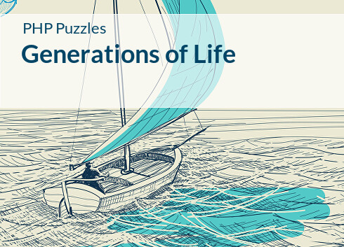 PHP Puzzles: Generations of Life | PHP Architect