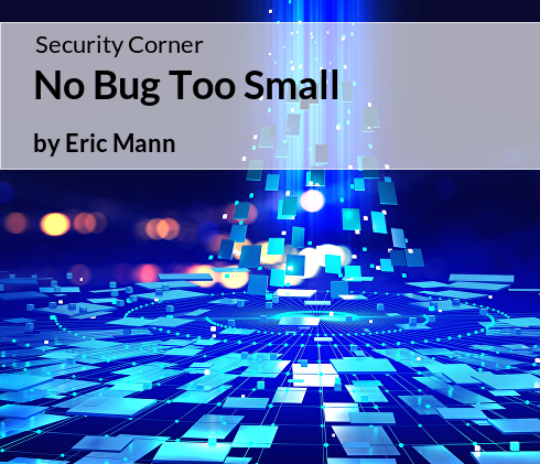 Security Corner: No Bug Too Small | PHP Architect