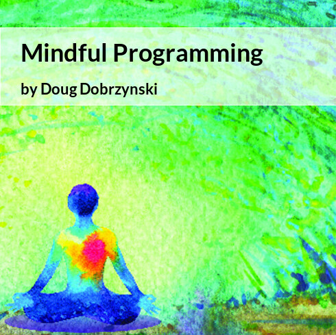 Mindful Programming | PHP Architect