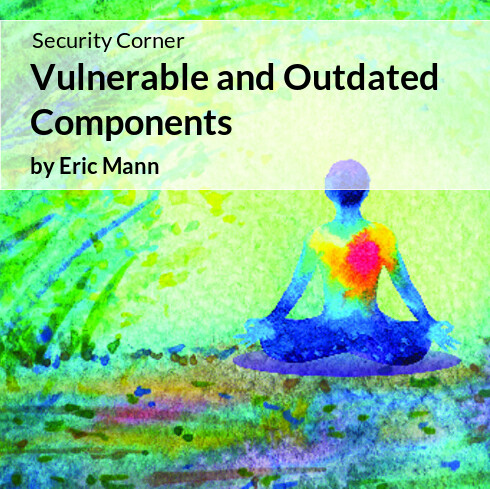 Security Corner: Vulnerable and Outdated Components | PHP Architect