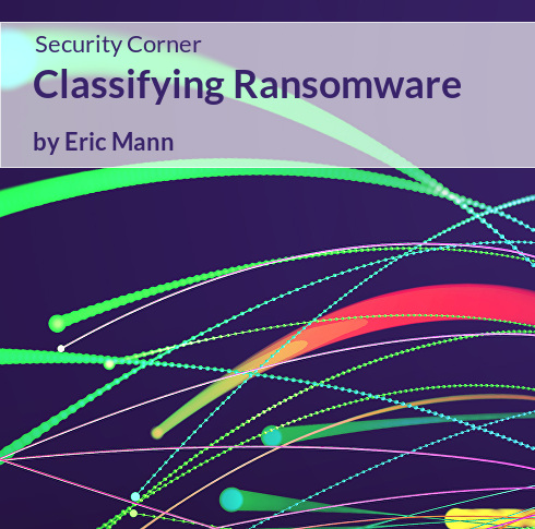 Security Corner: Classifying Ransomware | PHP Architect