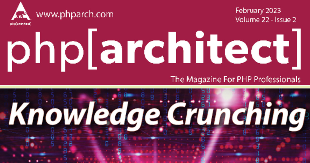 Knowledge Crunching | PHP Architect