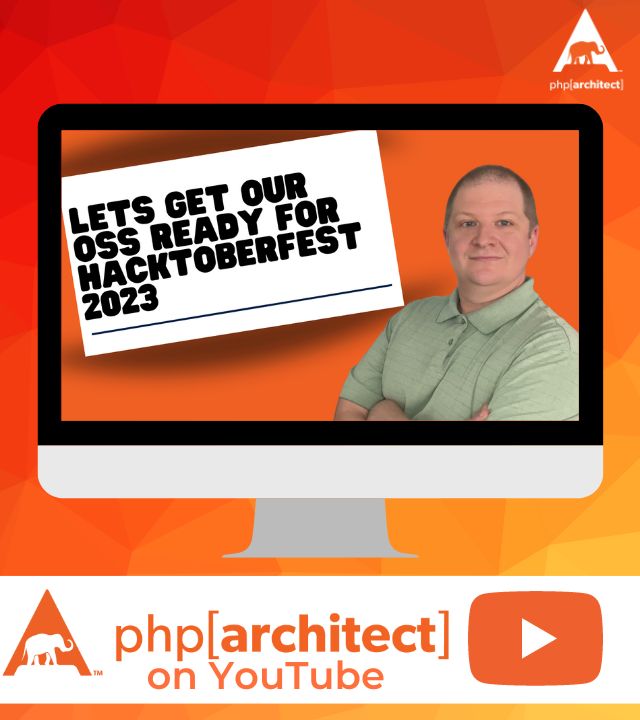 Lets Get Our Oss Ready For Hacktoberfest 2023 Php Architect 5411