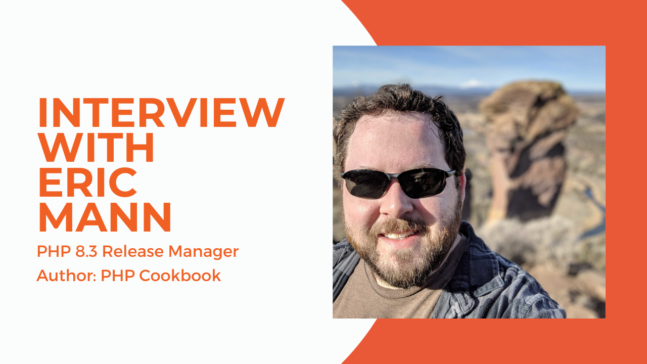 Community Corner: Interview With Eric Mann | PHP Architect