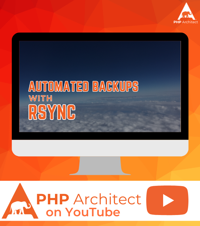 Automated Backups 101 with rsync | PHP Architect